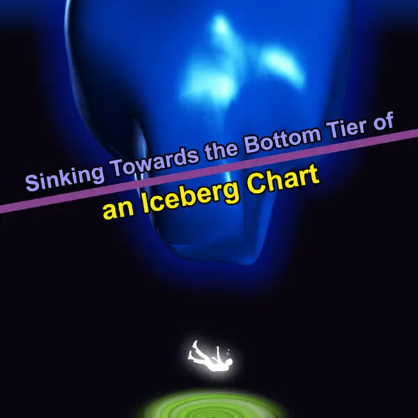 Sinking Towards the Bottom Tier of an Iceberg Chart by Potted Plant ...