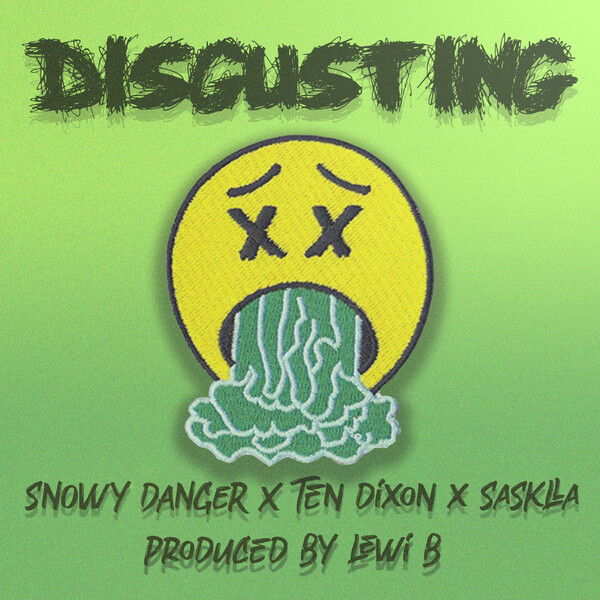 Disgusting by Snowy Danger (Single, Grime): Reviews, Ratings, Credits ...