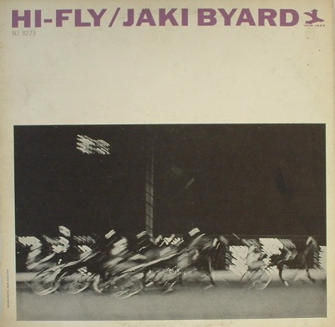 Hi-Fly by Jaki Byard (Album, Hard Bop): Reviews, Ratings, Credits, Song ...