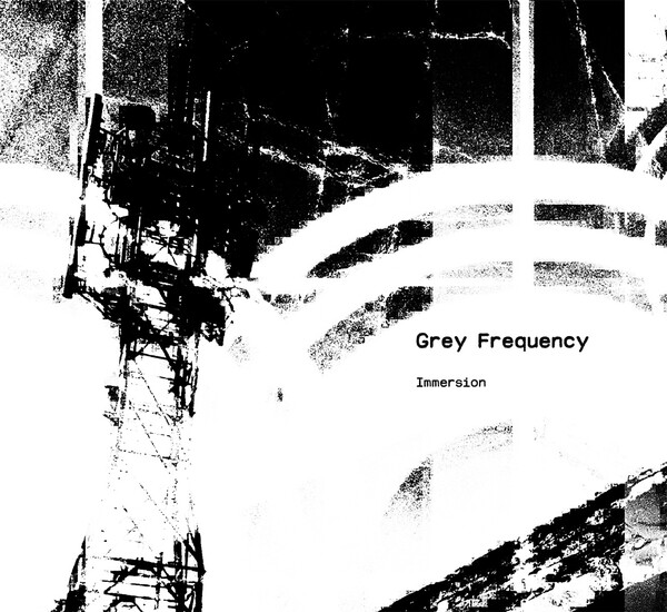 Immersion by Grey Frequency (Album, Dark Ambient): Reviews, Ratings ...