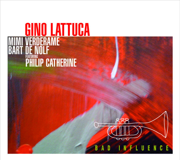 Bad Influence by Gino Lattuca (Album): Reviews, Ratings, Credits, Song ...
