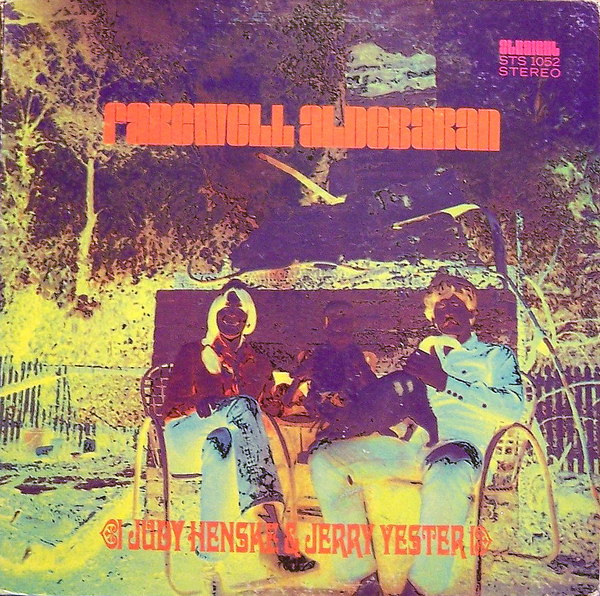 Farewell Aldebaran by Judy Henske & Jerry Yester (Album, Psychedelic ...