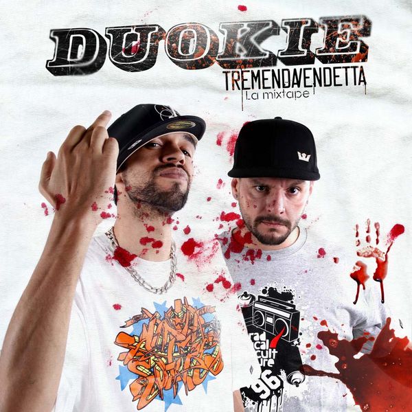 Tremenda Vendetta by Duo Kie (Mixtape, Hardcore Hip Hop): Reviews ...