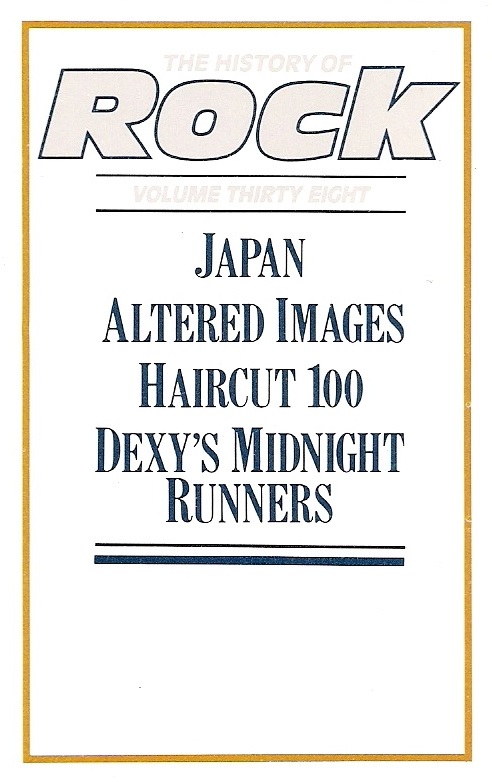 The History of Rock: Volume Thirty Eight by Japan / Altered Images ...