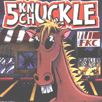 5 Knuckle Chuckle Albums: songs, discography, biography, and listening ...
