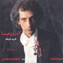 Anroozha: Second Album by Farid Farjad (Album, Modern Classical ...