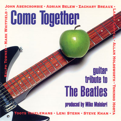Come Together: Guitar Tribute to The Beatles by Various Artists (Album ...