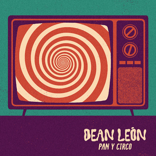 Pan y circo by Dean León (Single, Indie Rock): Reviews, Ratings, Credits, Song list - Rate Your ...