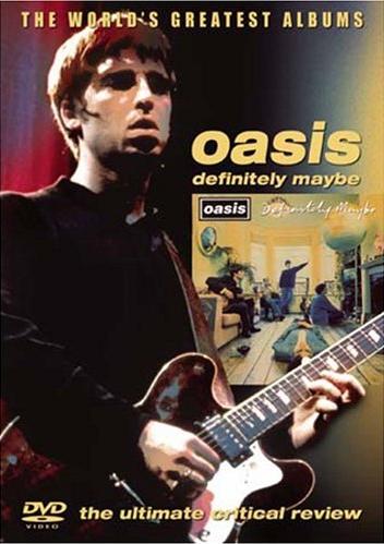 The World's Greatest Albums: Definitely Maybe by Oasis (Video): Reviews ...