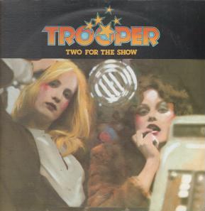 Two for the Show by Trooper (Album, Hard Rock): Reviews, Ratings ...
