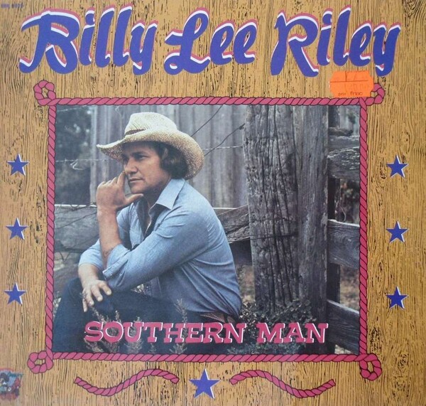 Southern Man by Billy Lee Riley (Album): Reviews, Ratings, Credits ...