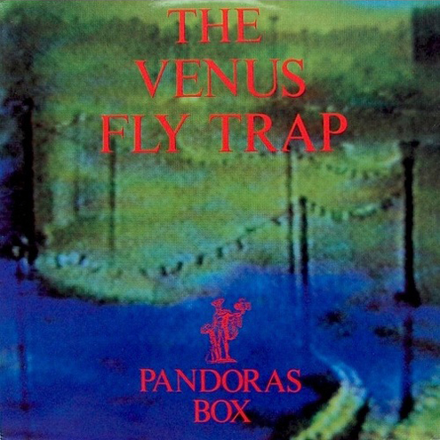 Pandoras Box by The Venus Fly Trap (Album, Post-Punk): Reviews, Ratings ...