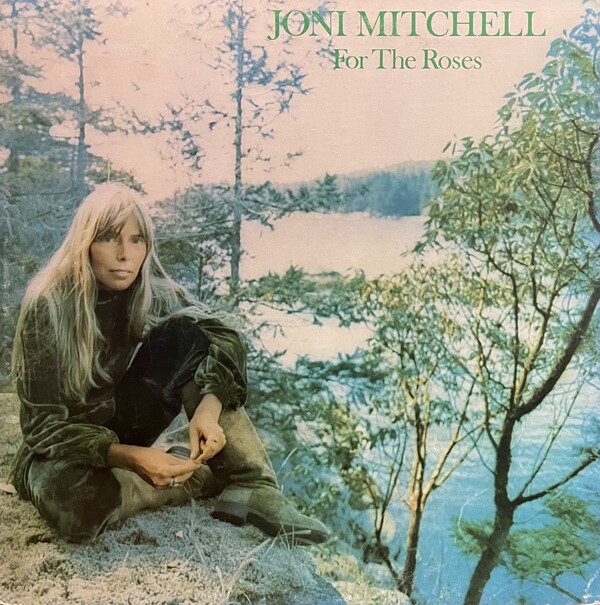 Joni Mitchell - Cold Blue Steel and Sweet Fire - Lyrics and ratings ...