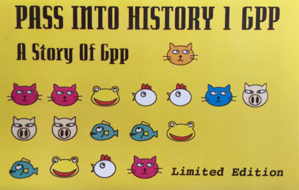 Pass Into History by GPP (Album): Reviews, Ratings, Credits, Song list ...