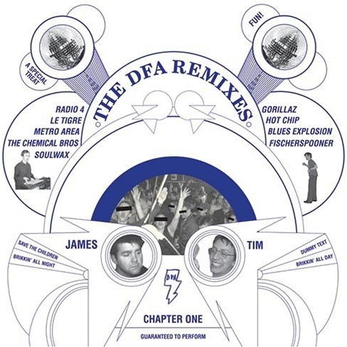The DFA Remixes: Chapter One by The DFA (Compilation, Alternative Dance ...