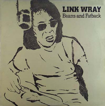 Beans and Fatback by Link Wray (Album, Blues Rock): Reviews, Ratings ...
