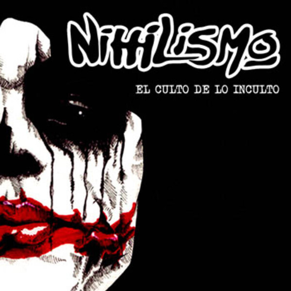 El culto de lo inculto by Nihilismo (Album, Punk Rock): Reviews ...
