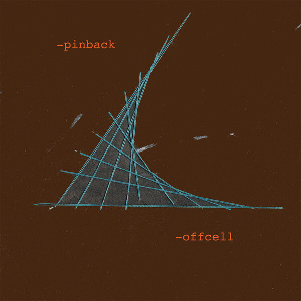 Offcell by Pinback (EP, Indie Rock): Reviews, Ratings, Credits, Song ...