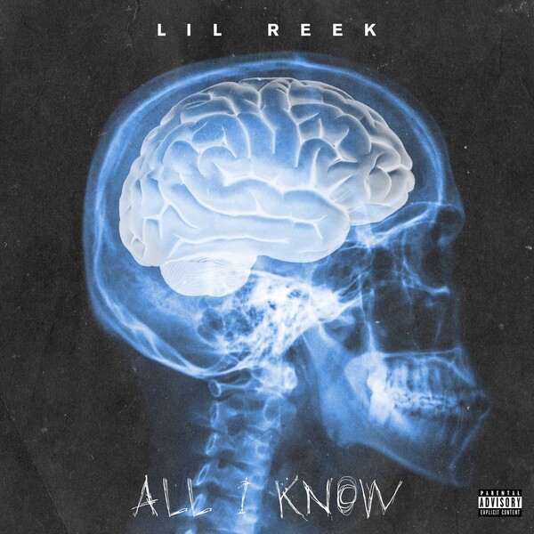 All I Know by Lil Reek (Single): Reviews, Ratings, Credits, Song list ...