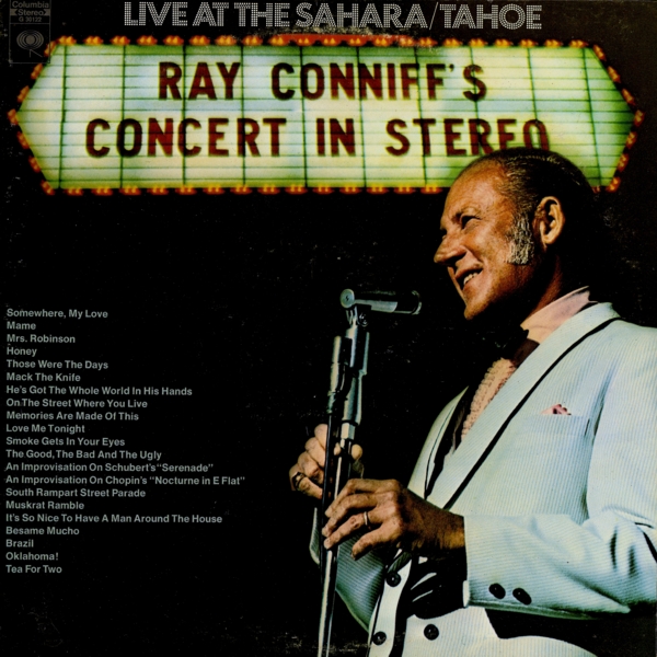 Ray Conniff's Concert in Stereo: Live at the Sahara / Tahoe by Ray ...