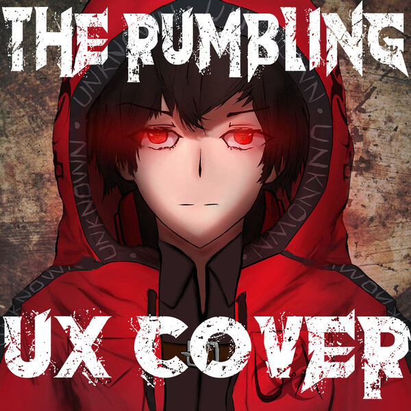 The Rumbling (TV Size) by UX (Single): Reviews, Ratings, Credits, Song ...