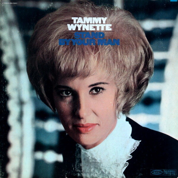 Tammy Wynette - Stand by Your Man - Lyrics and ratings - Rate Your Music