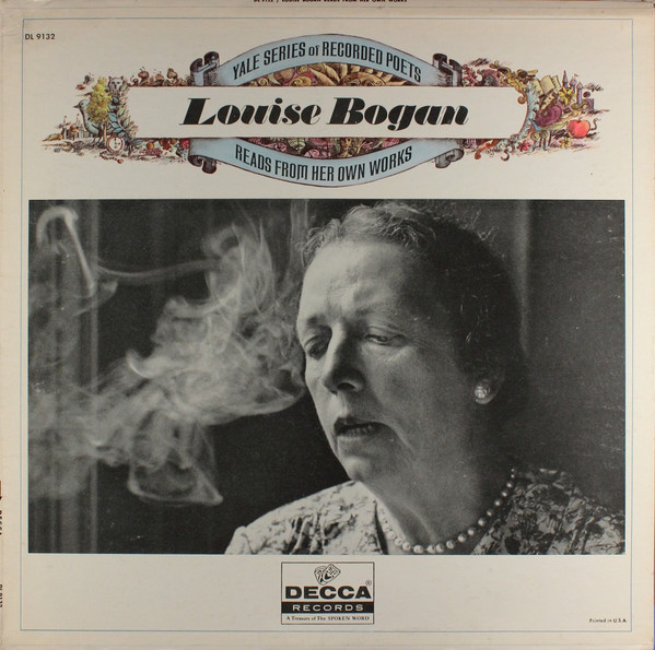 Louise Bogan Reads From Her Own Works by Louise Bogan (Album): Reviews, Ratings, Credits, Song ...