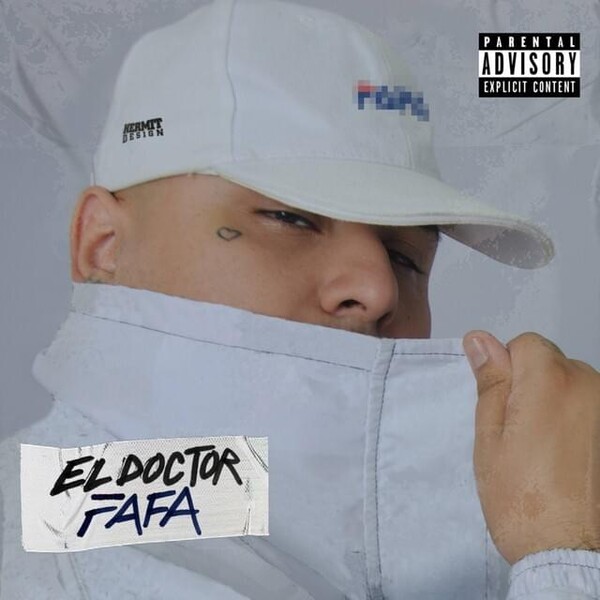 FAFA by El Doctor (Album, Drill): Reviews, Ratings, Credits, Song list ...