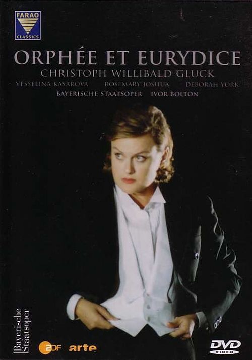 Orphée et Eurydice by Bayerischen Staatsoper / Ivor Bolton / Vesselina Kasarova / Rosemary ...
