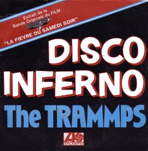 Disco Inferno (Part I) / Disco Inferno (Part II) by The Trammps (Single ...