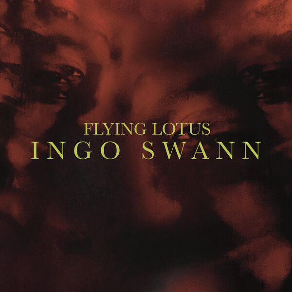 Ingo Swann by Flying Lotus (Single, Deep House): Reviews, Ratings ...