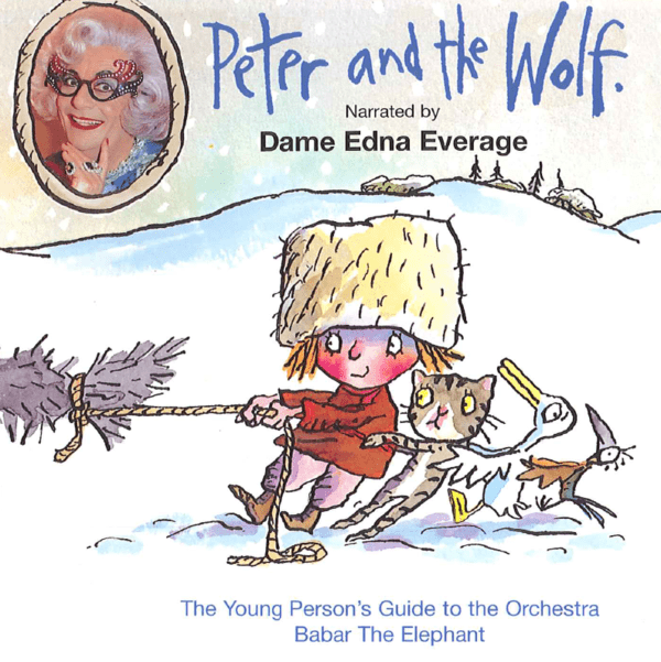 Peter and the Wolf by Dame Edna Everage / Melbourne Symphony Orchestra ...