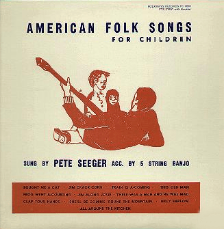 American Folk Songs for Children by Pete Seeger (Album, Contemporary ...