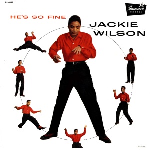 He's So Fine by Jackie Wilson (Album, Rhythm & Blues): Reviews, Ratings ...
