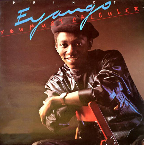You Must Calculer by Prince Eyango (Album, Makossa): Reviews, Ratings ...