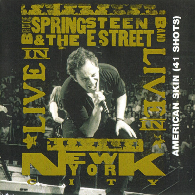 American Skin (41 Shots) by Bruce Springsteen & The E-Street Band ...