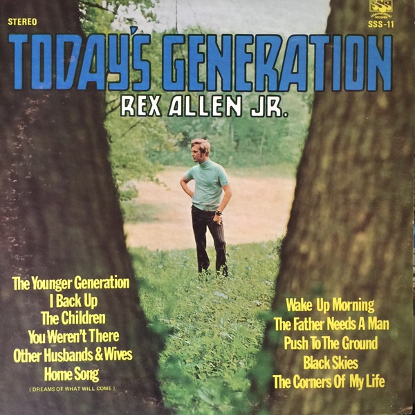 Today's Generation by Rex Allen Jr. (Album; SSS International; SSS-11 ...