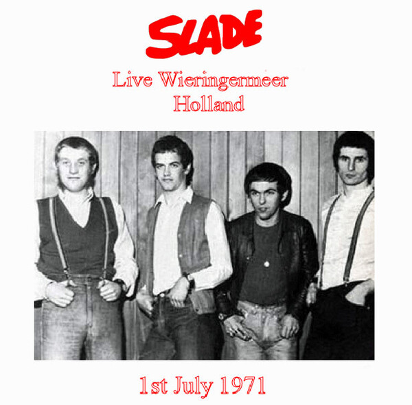 Live Wieringermeer Holland by Slade (Bootleg): Reviews, Ratings ...