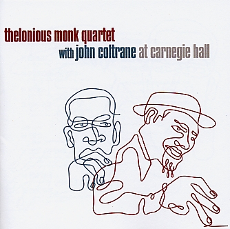 Thelonious Monk Quartet with John Coltrane at Carnegie Hall by ...