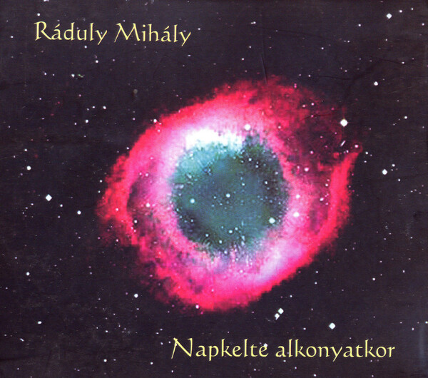 Napkelte alkonyatkor by Ráduly Mihály (Album, Jazz Fusion): Reviews ...