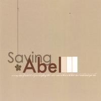 Saving Abel by Saving Abel (Album): Reviews, Ratings, Credits, Song ...