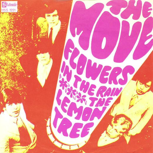 Flowers in the Rain / The Lemon Tree by The Move (Single; Stateside ...
