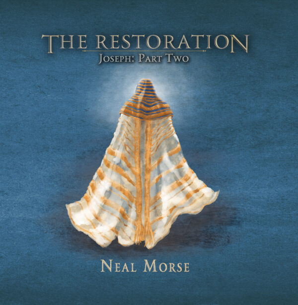 The Restoration: Joseph - Part Two by Neal Morse (Album, Progressive ...