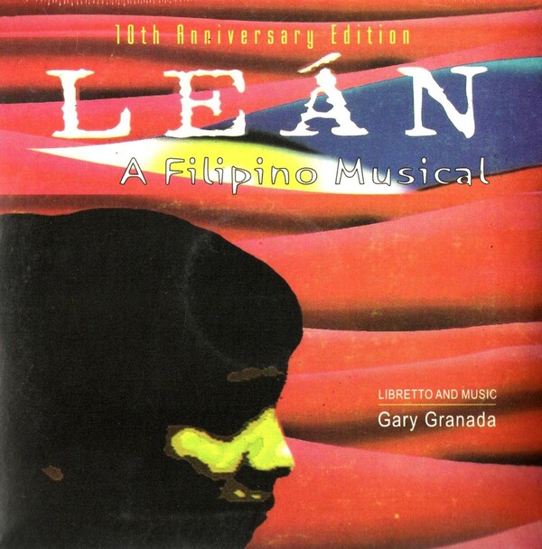 Lean: A Filipino Musical by Gary Granada (Album): Reviews, Ratings ...