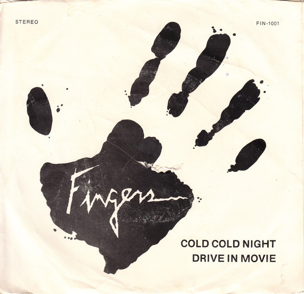 Cold Cold Night / Drive In Movie by Fingers (Single, Power Pop ...