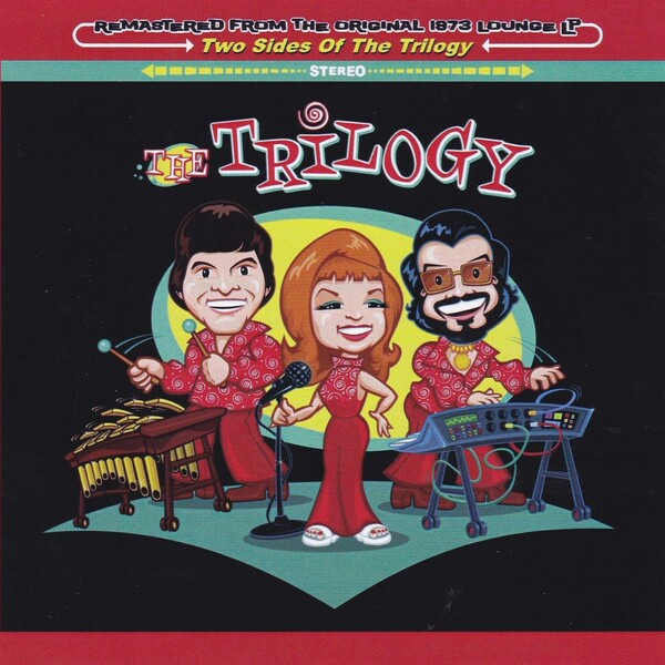Two Sides of the Trilogy by The Trilogy (Album): Reviews, Ratings ...