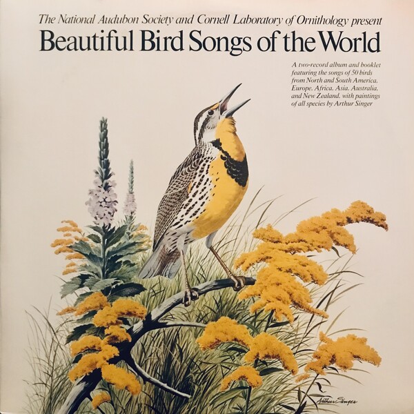Beautiful Bird Songs of the World by The National Audubon Society ...