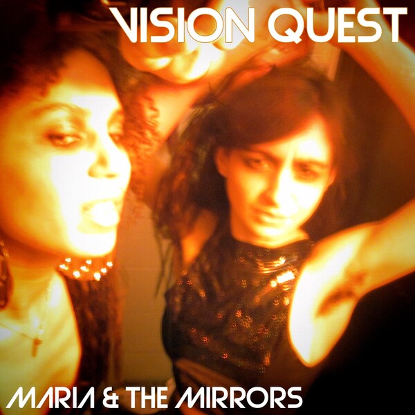 Vision Quest by Maria & The Mirrors (Album, Power Noise): Reviews ...