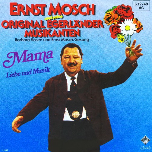 Mama / Liebe und Musik by Ernst Mosch und seine Original Egerländer ...