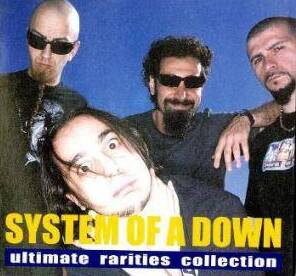Ultimate Rarities Collection by System of a Down (Bootleg): Reviews ...
